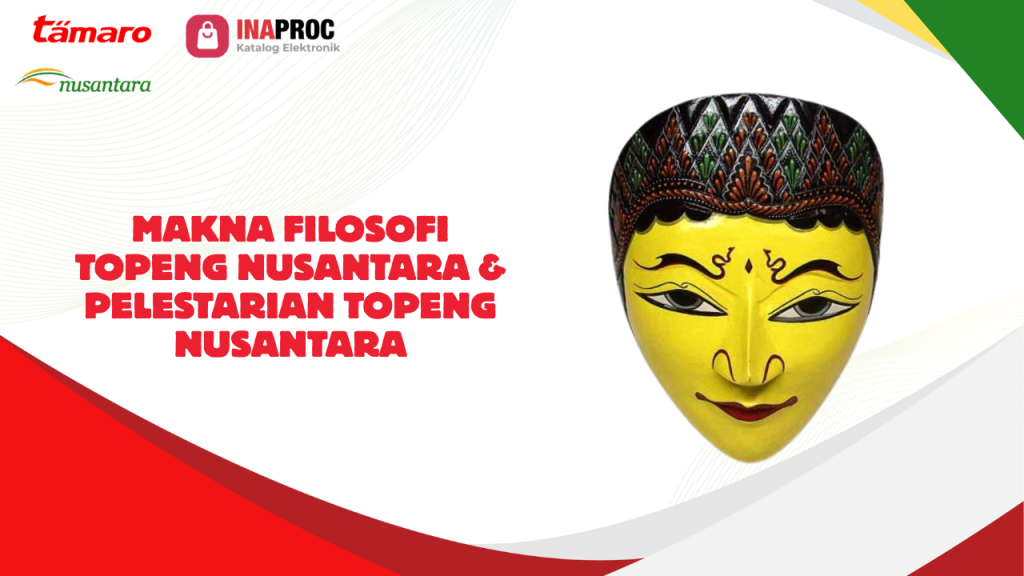 11 Topeng Nusantara yang Wajib Dikenal Generasi Muda