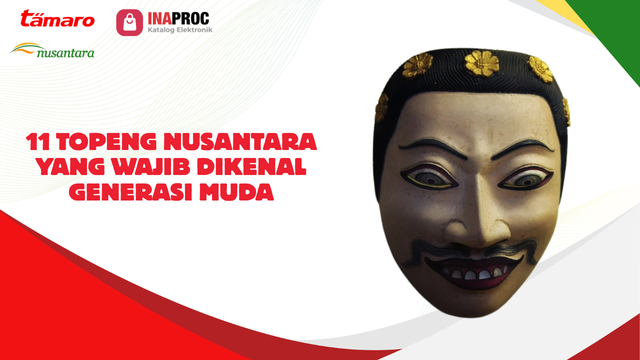 11 Topeng Nusantara yang Wajib Dikenal Generasi Muda